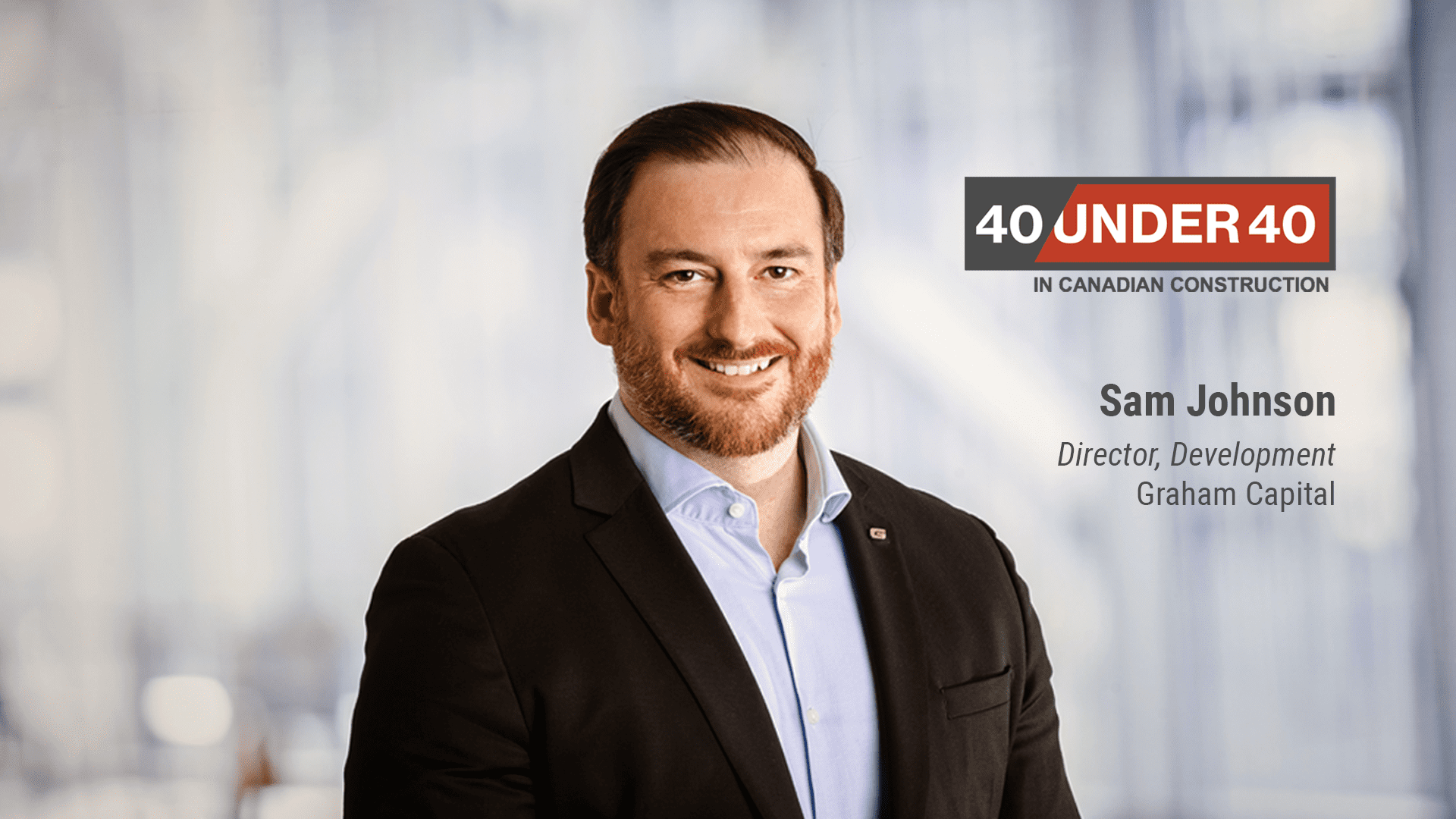 Top 40 Under 40 in Canadian Construction 2024 - Graham Construction ...